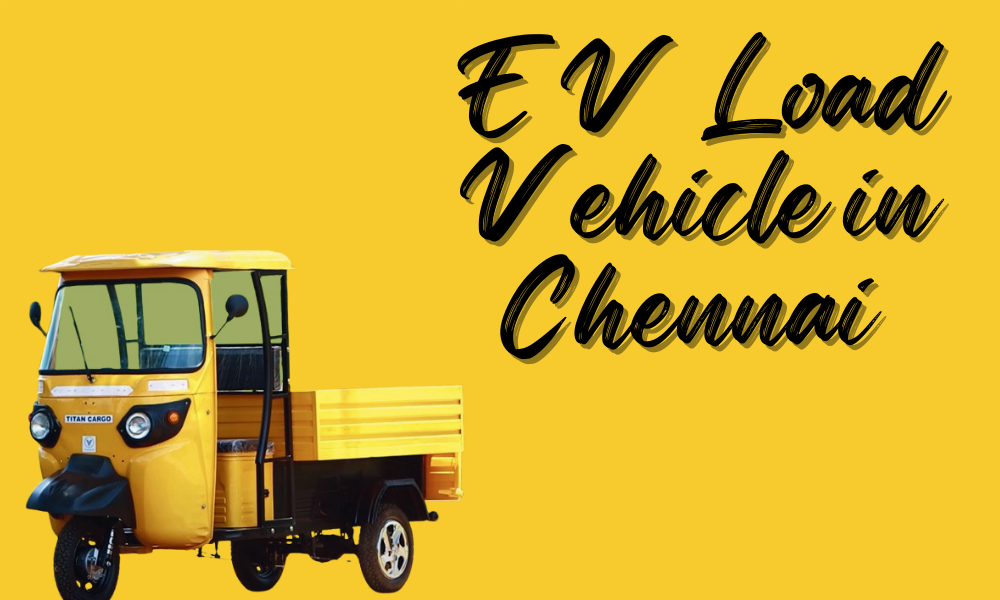 EV Load Vehicle in Chennai | Vaagn Auto